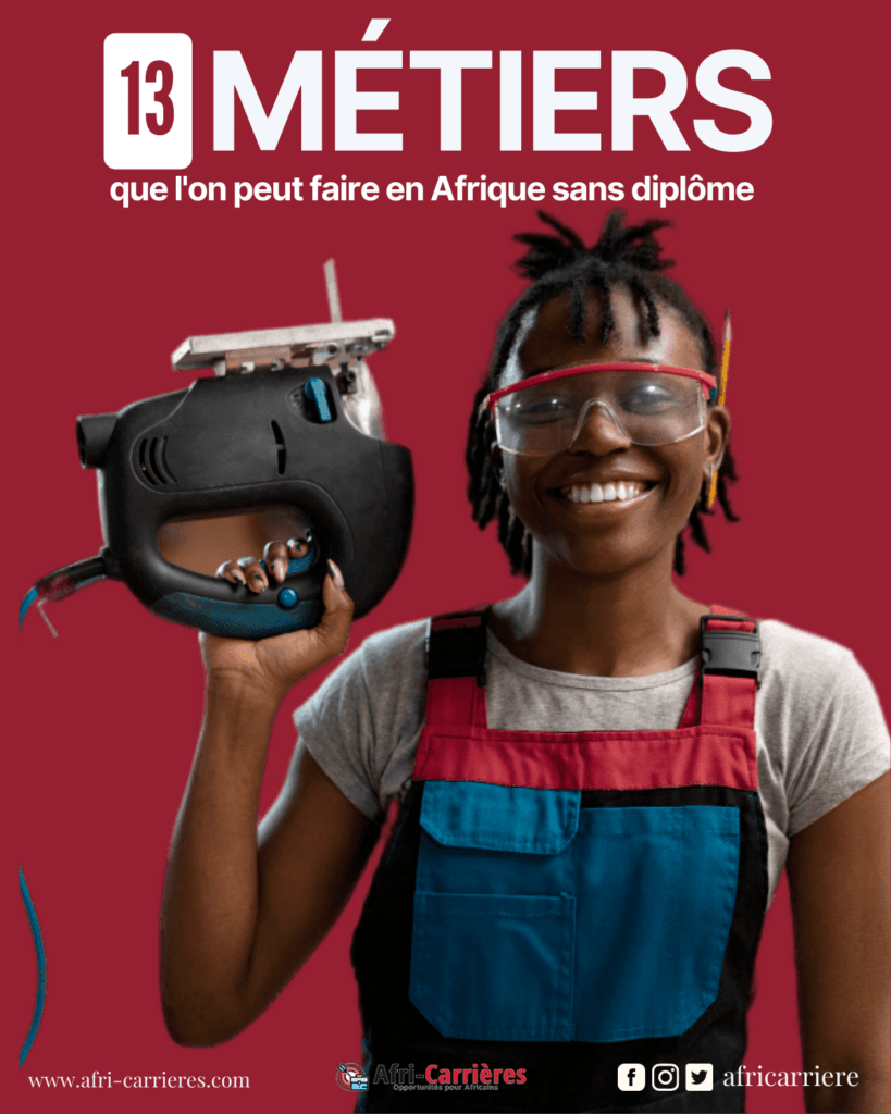 14 Métiers Que L'on Peut Faire En Afrique Sans Diplôme