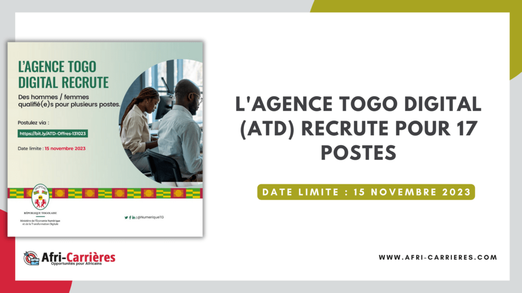 Agence Togo Digital (ATD) Recrute Pour 17 Postes