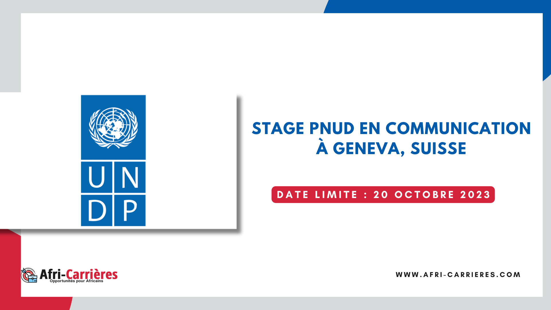 Stage PNUD En Communication à Geneva, SUISSE 2023
