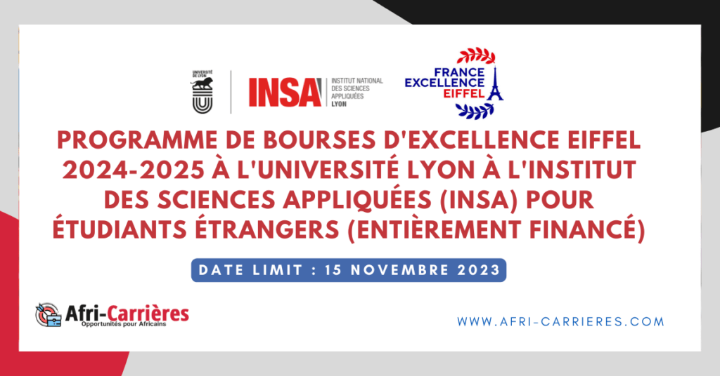 Bourses Eiffel Université LYON Pour étudiants étraners 2024
