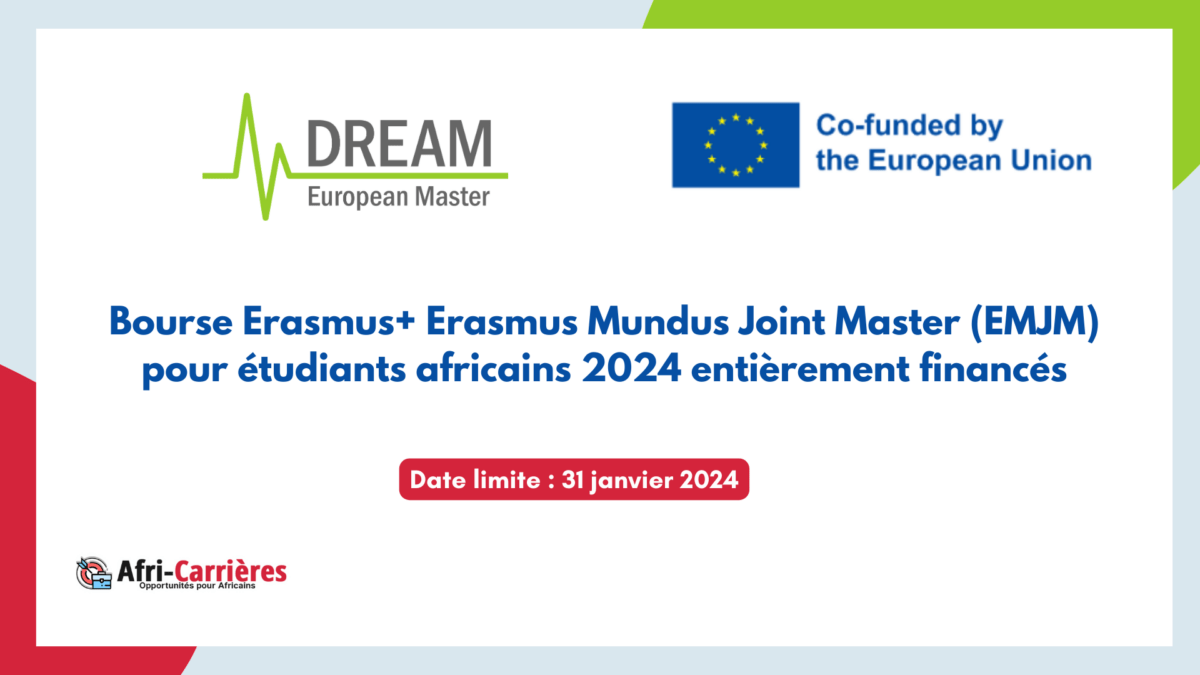 Bourses Erasmus Mundus Dream 2024 Pour étudiants Africains